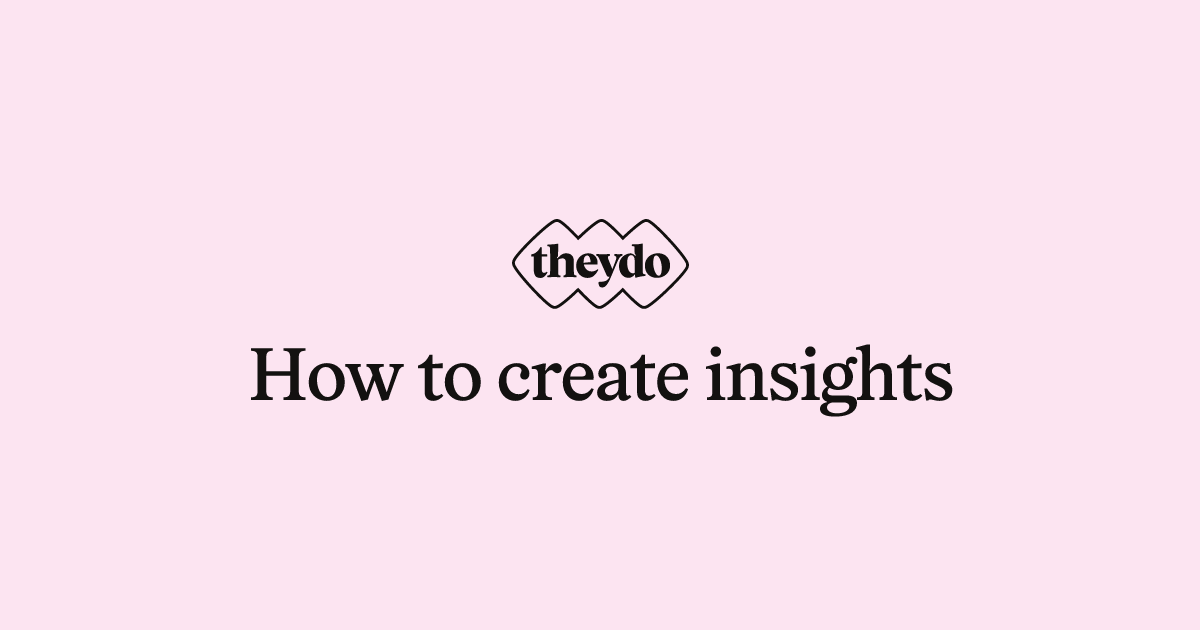 How to create insights