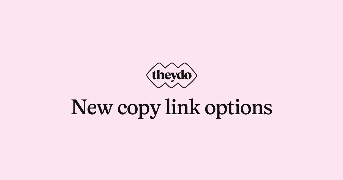 New copy link options